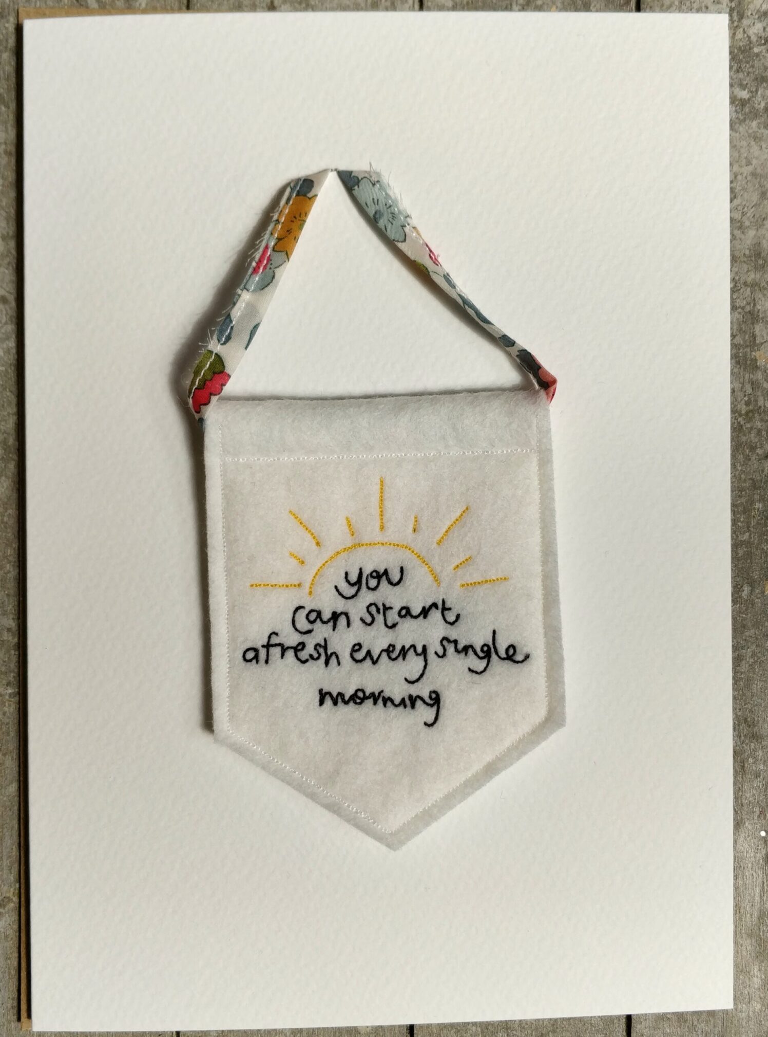 You can start afresh mini banner - Emma Giacalone Textiles